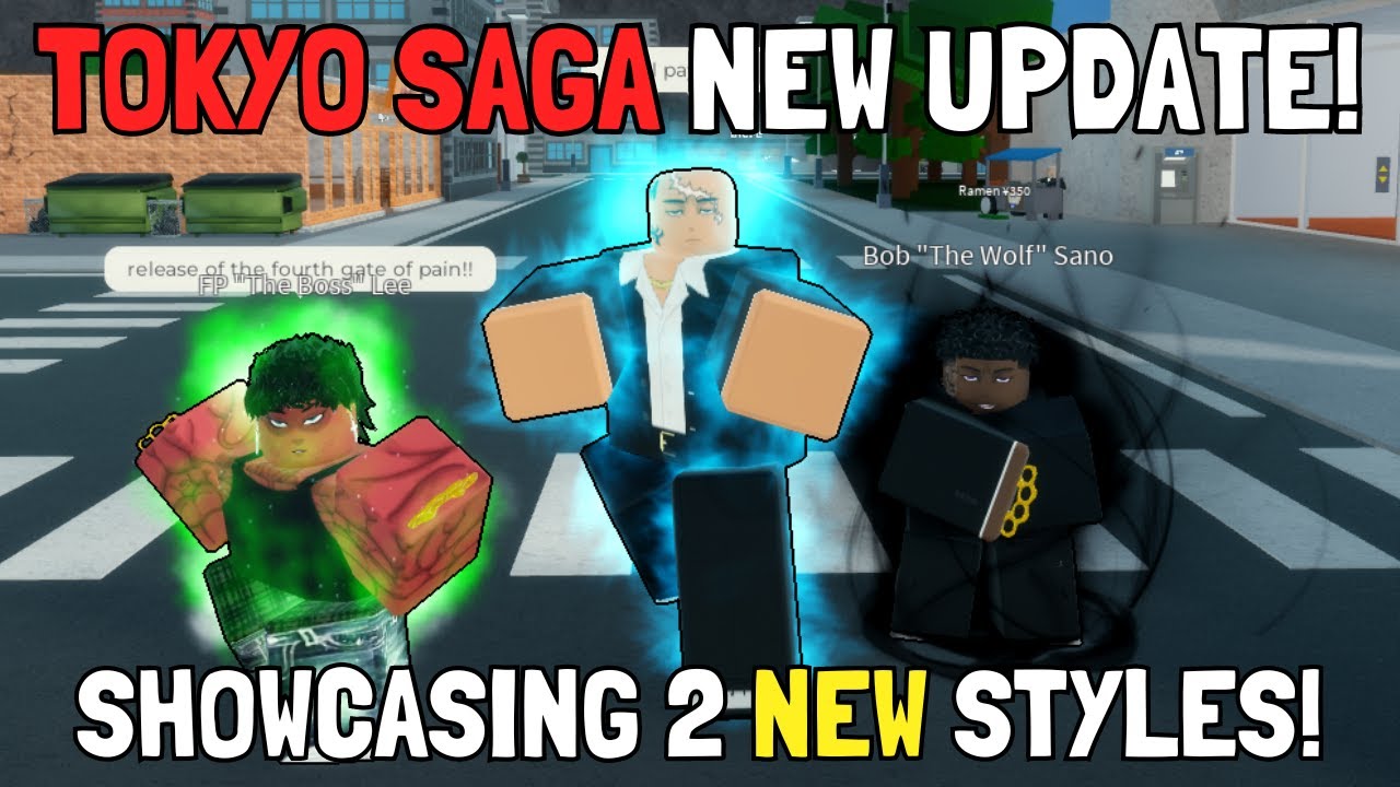TOKYO SAGA NEW UPDATE! SHOWCASING 2 NEW STYLES! + PvP experience - YouTube