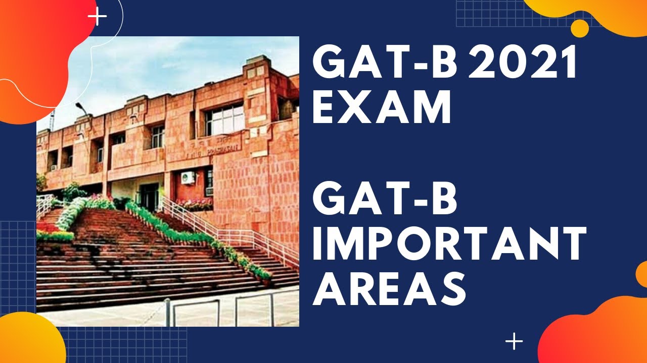 GAT-B EXAM 2021 PATHFINDER IMPORTANT PART || GAT-B 2021-2022 ...