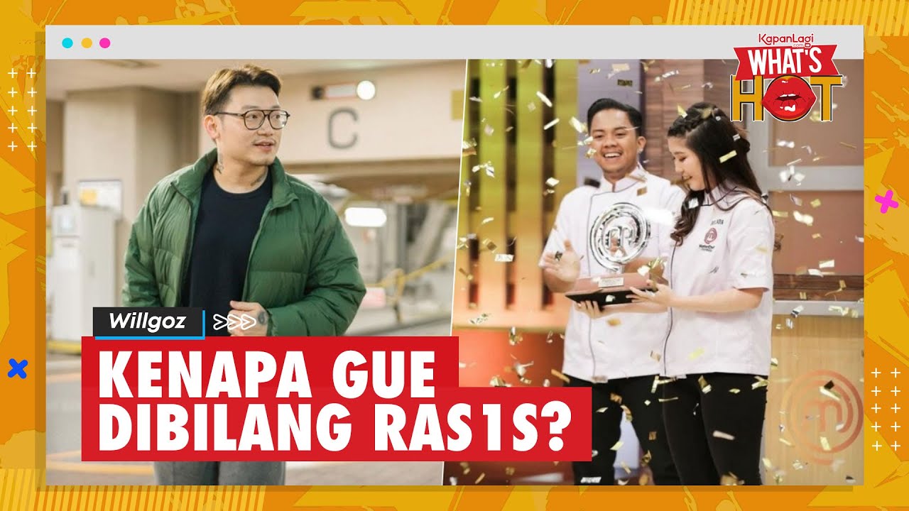 William 'Willgoz' Gozali Unggah Klarifikasi Soal Komentarnya Tentang ...