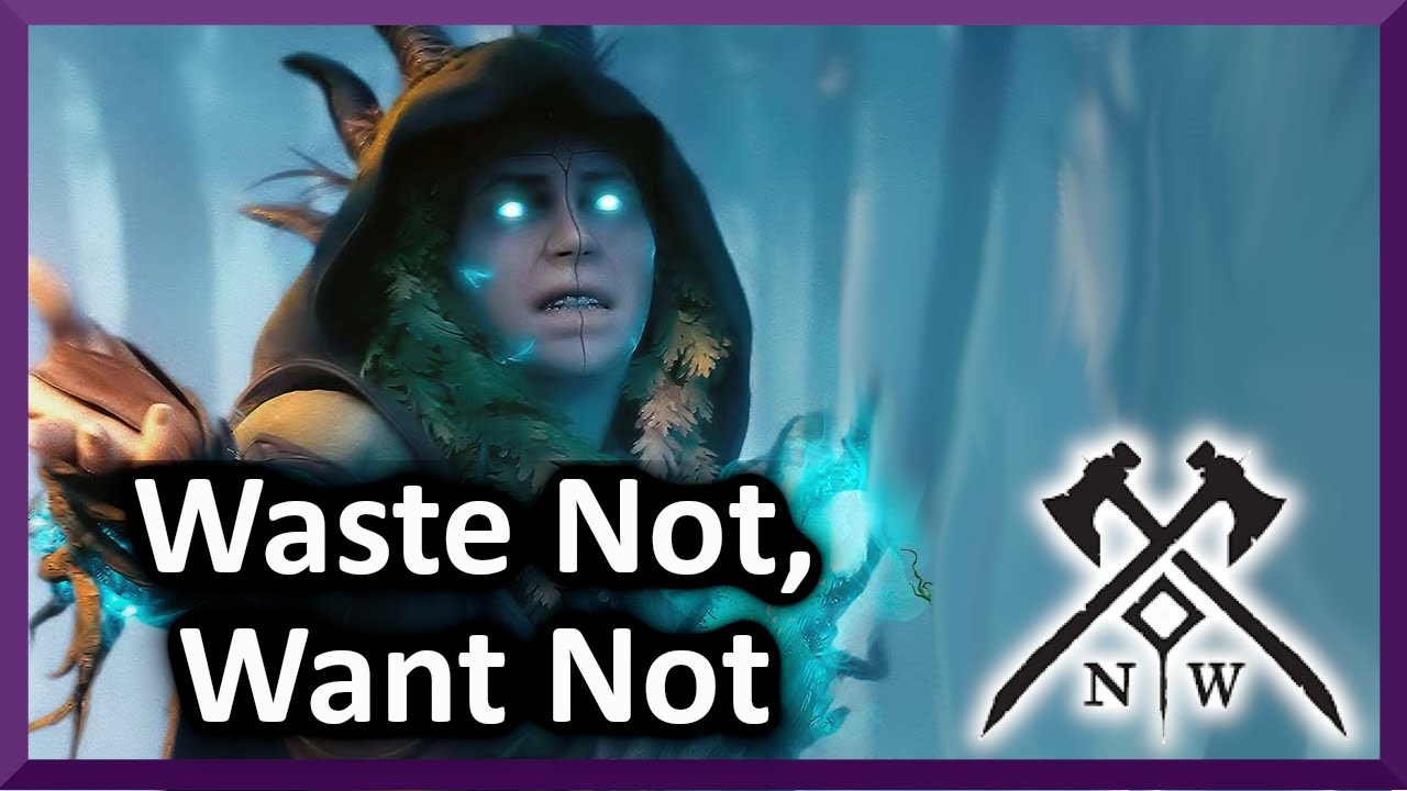 Waste Not, Want Not - New World - YouTube