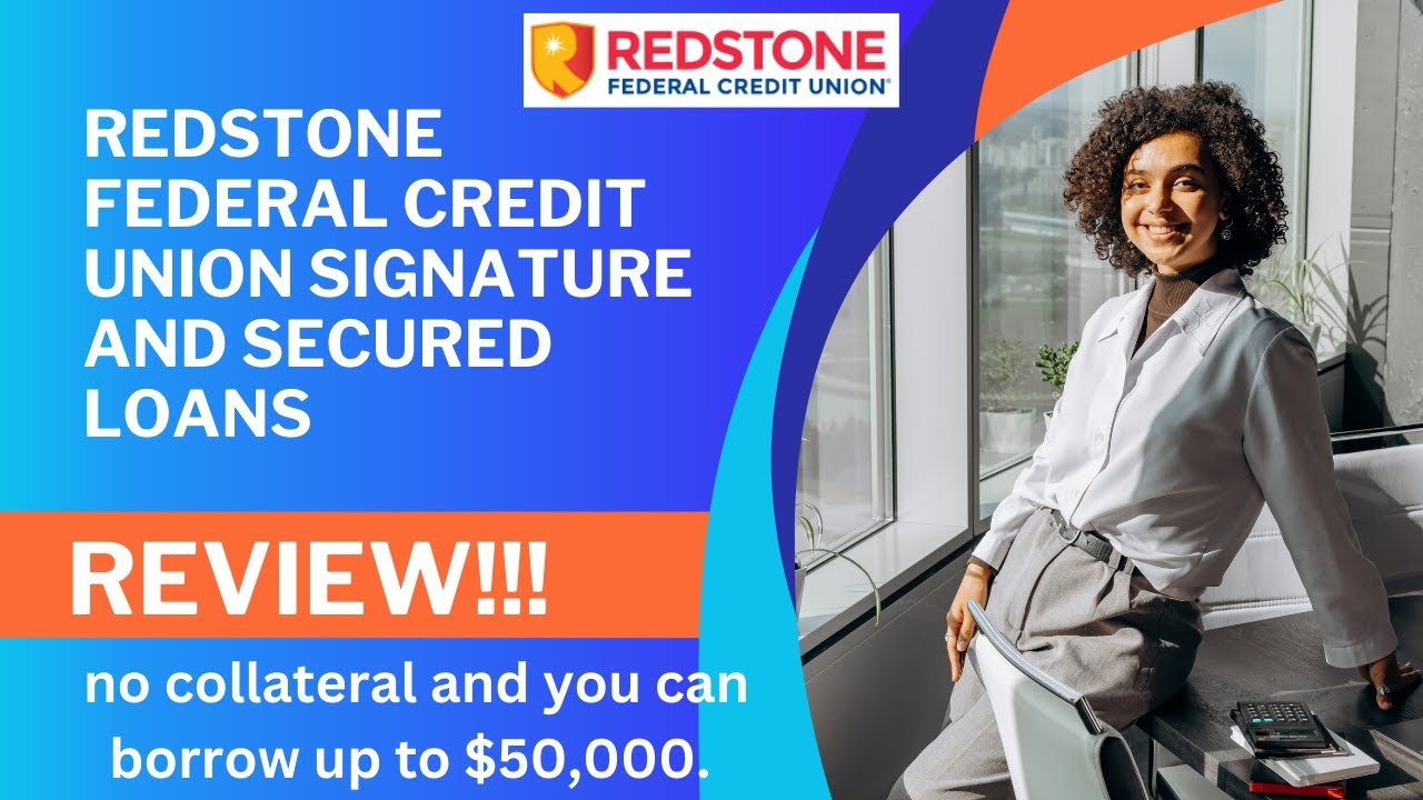 Redstone Federal Credit Union Signature And Secured Loans Review! You ...