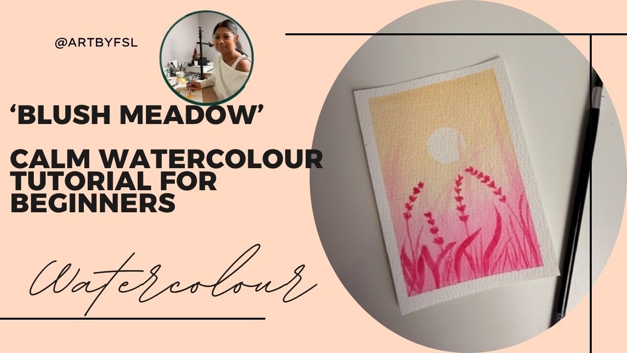Blush Meadow | Calm Watercolour Tutorial for Beginners (Step-by-Step ...