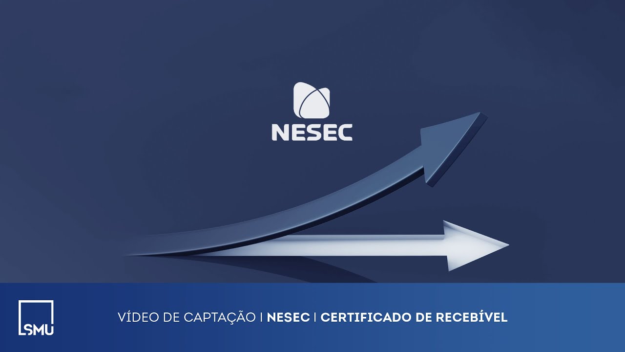 NESEC - Renda Fixa 18,10%a.a - Certificado de Recebível - SMU ...