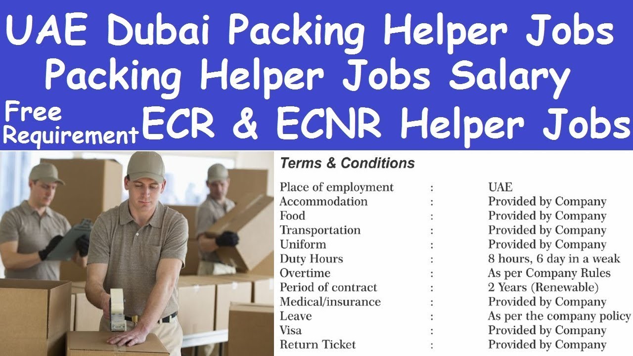 UAE Dubai Packing Helper Jobs l Packing Helper Jobs in Dubai l Packing ...