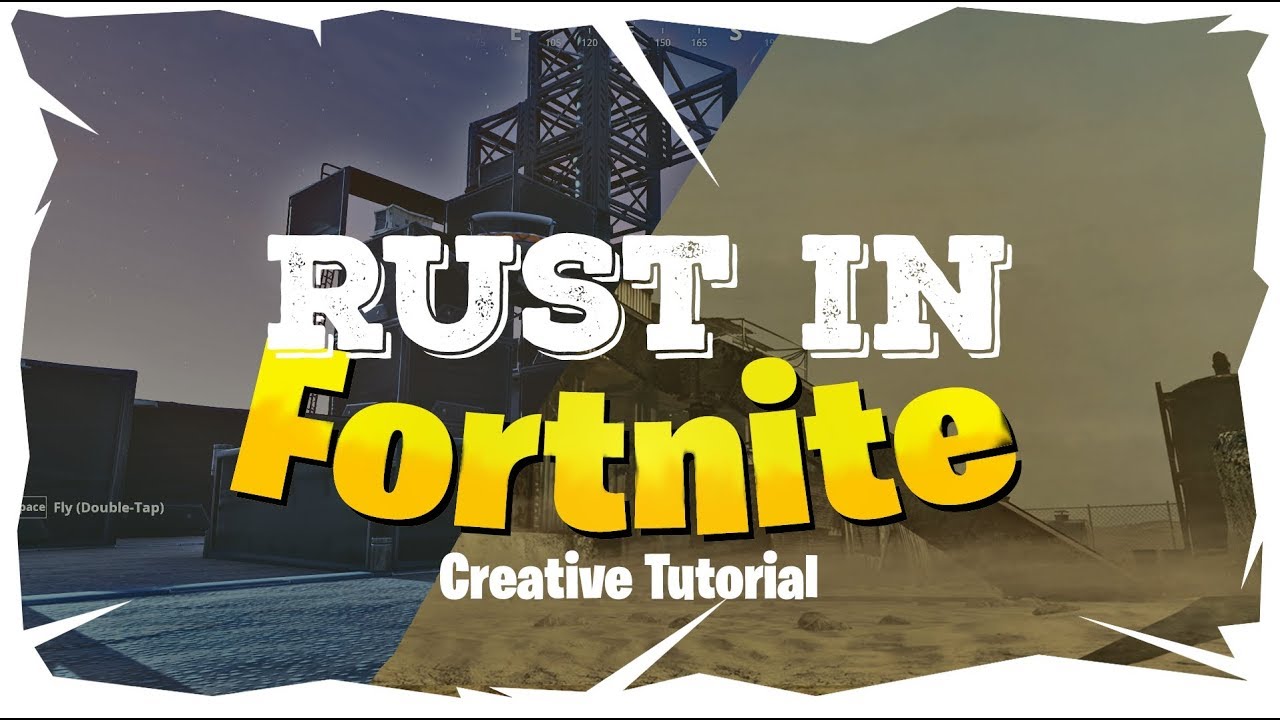 RUST IN FORTNITE! (Creative Mode Tutorial) - YouTube