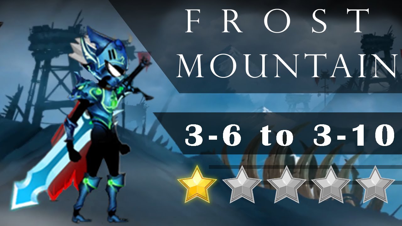 Stickman Legends: Shadow Fight | Walkthrough - Frost Mountain 3-6 to 3 ...