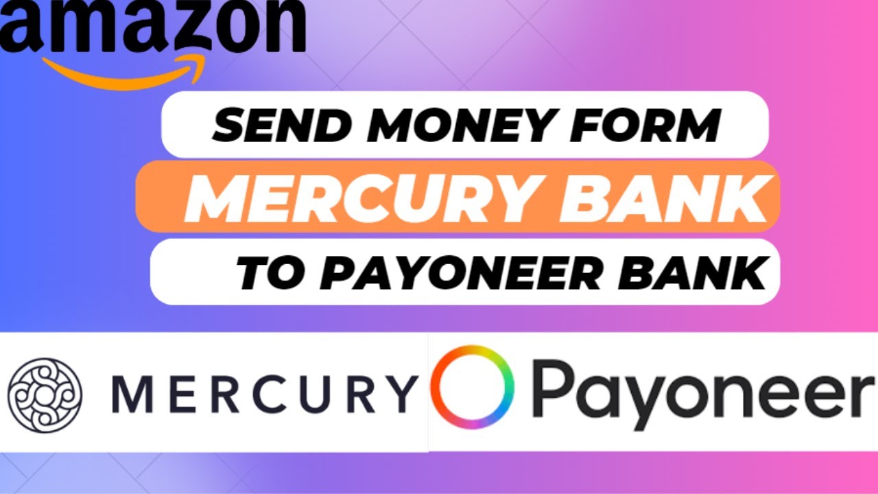 How we can send money from Mercury to Payoneer Bank - YouTube