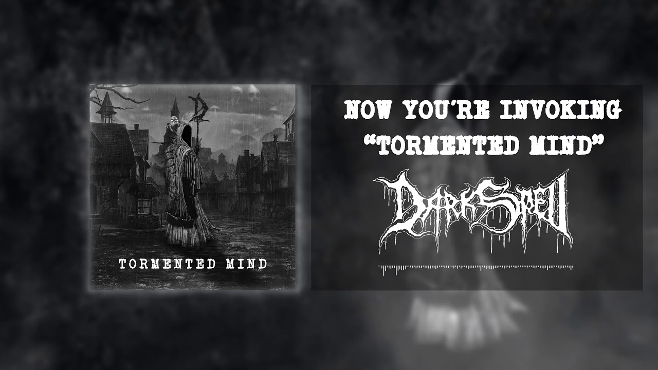 Darkspell - Tormented Mind - YouTube