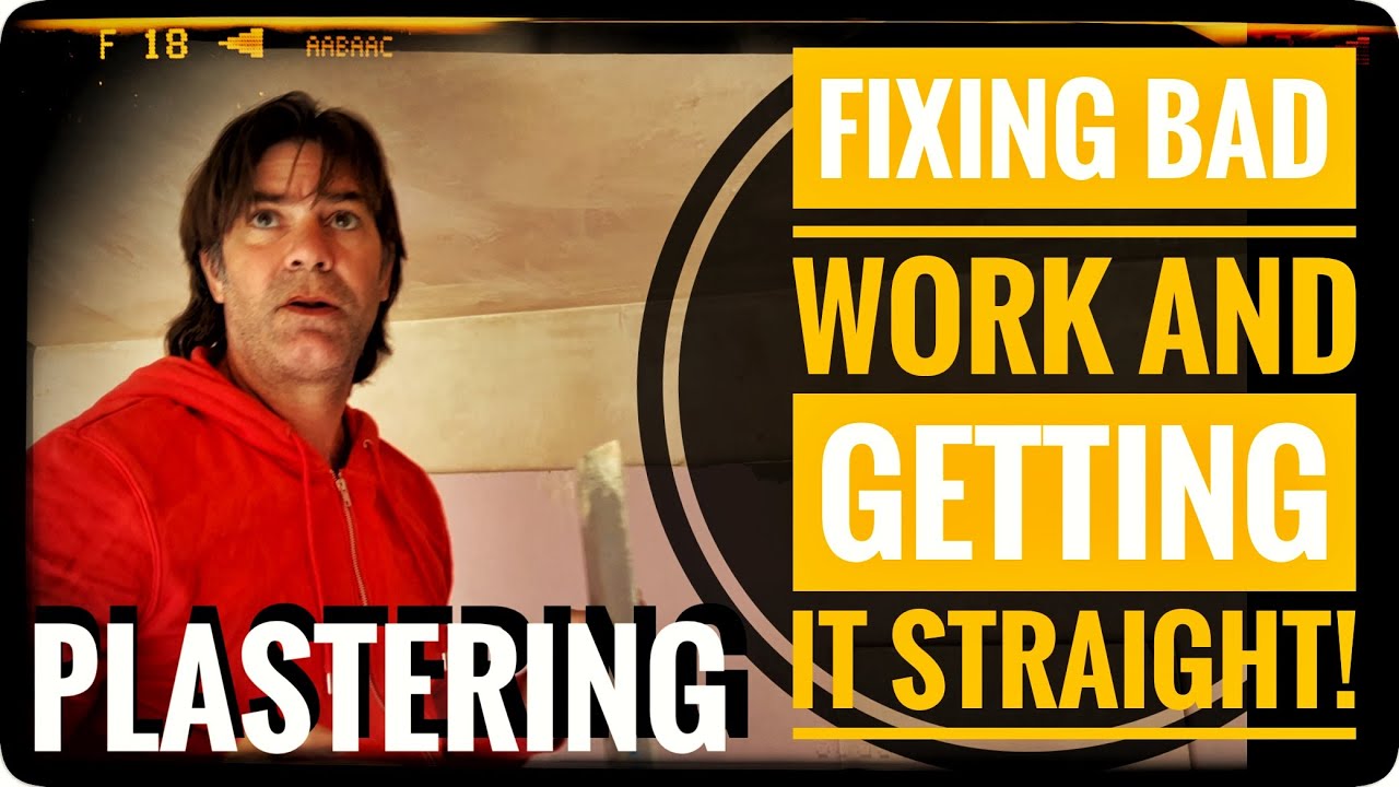 Plastering for beginners. Fixing bad work! Getting things straight ...