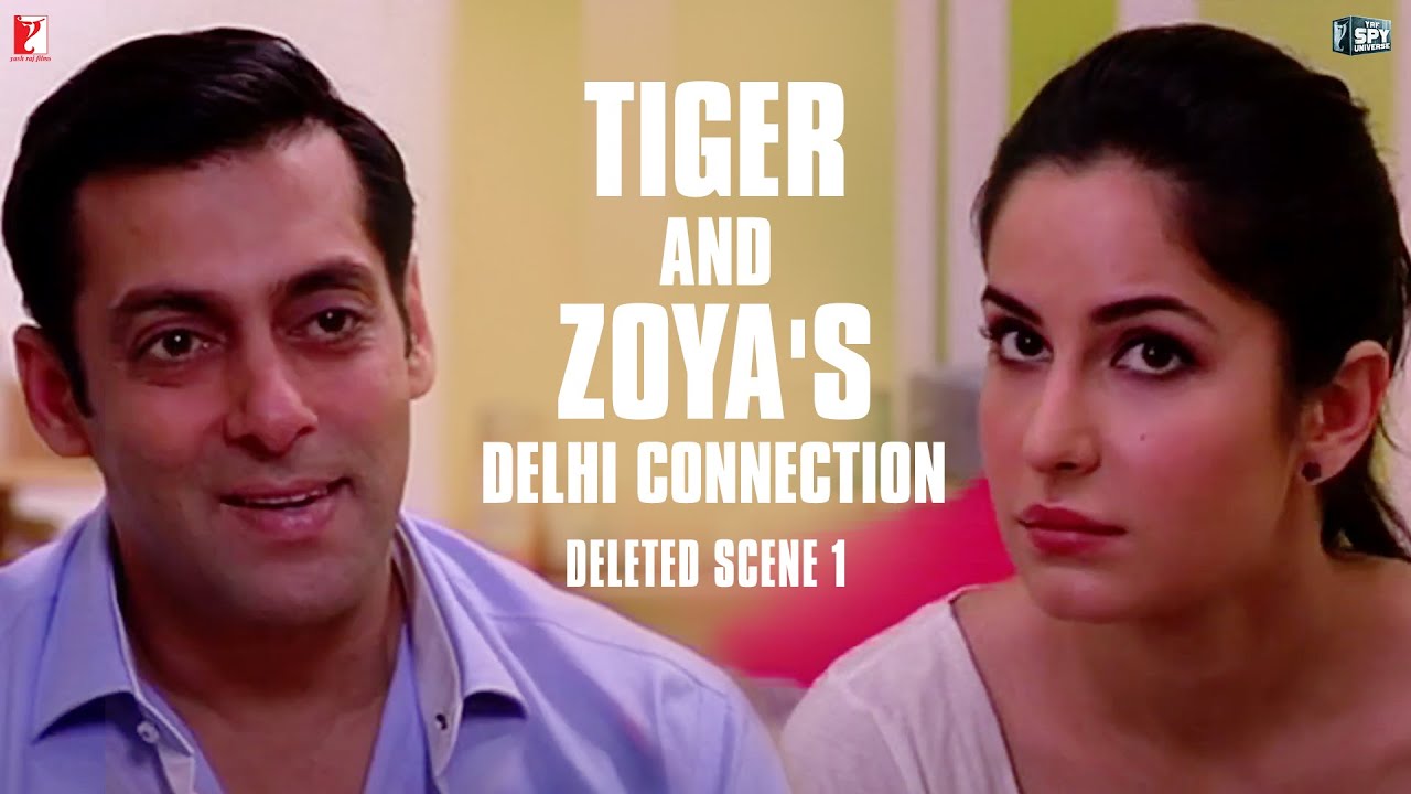 Tiger and Zoya's Delhi connection | Deleted Scene:1 | Ek Tha Tiger ...