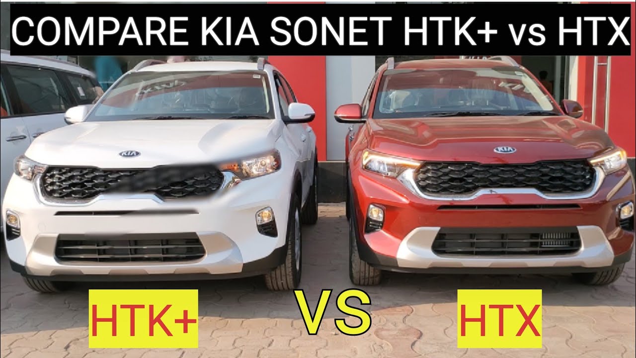 KIA SONET HTK+ vs HTX COMPARE FEATURES & PRICE ! WHICH ONE IS BEST TO ...