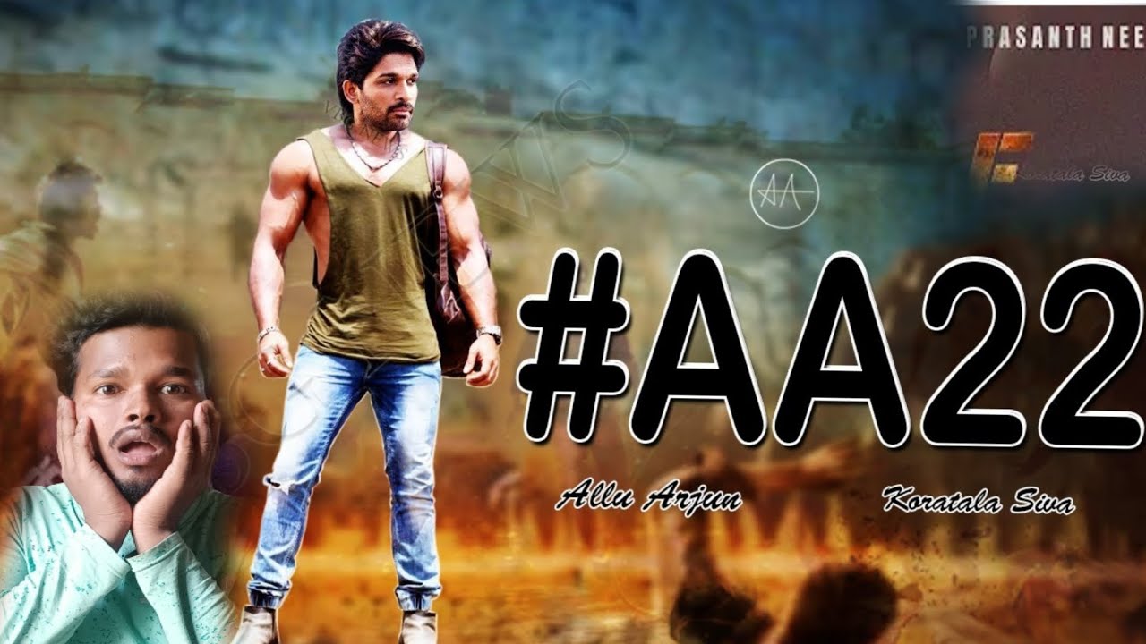 #AA22 - Announcement Trailer | Allu Arjun | Prashanth Neel Universe ...