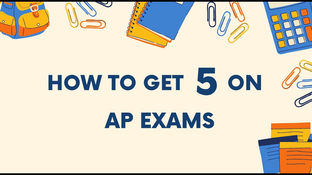 College Admission | How to Get 5 on AP Exams? - YouTube