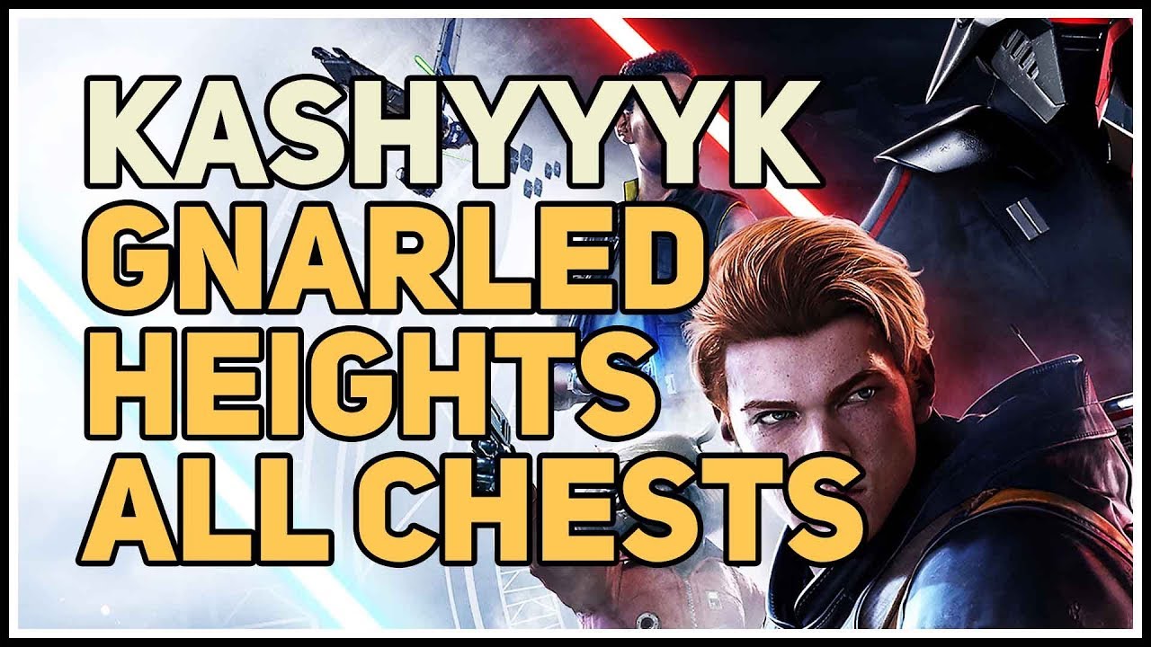 All Chests Gnarled Heights Kashyyyk Star Wars - YouTube