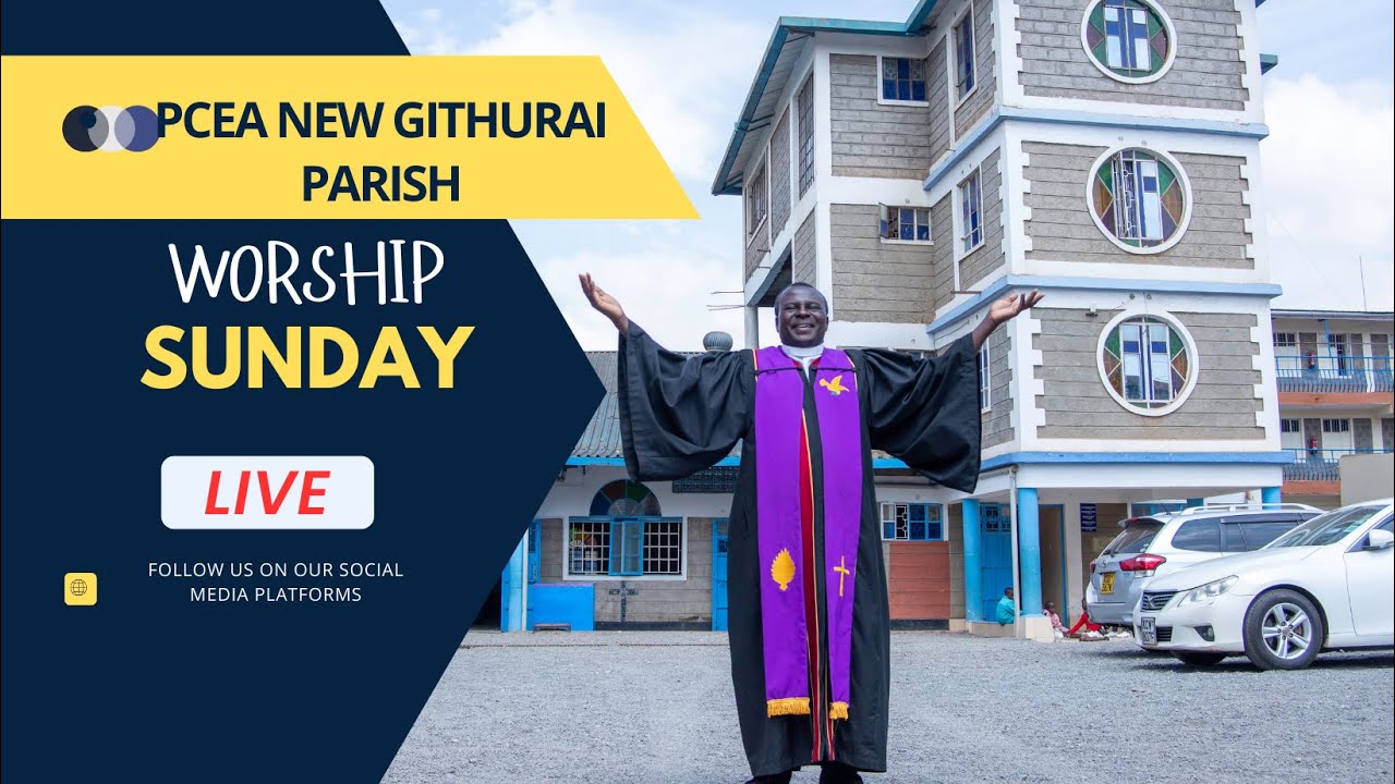 PCEA GITHURAI CHURCH - SECOND SERVICE WORSHIP SUNDAY 01/09/2024. - YouTube
