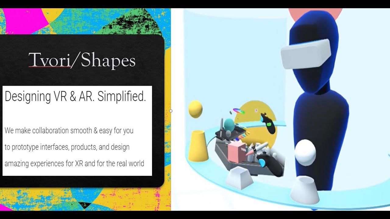 Tvori (PCVR) & SHAPES (Oculus) - Design, prototype, collaborate and ...