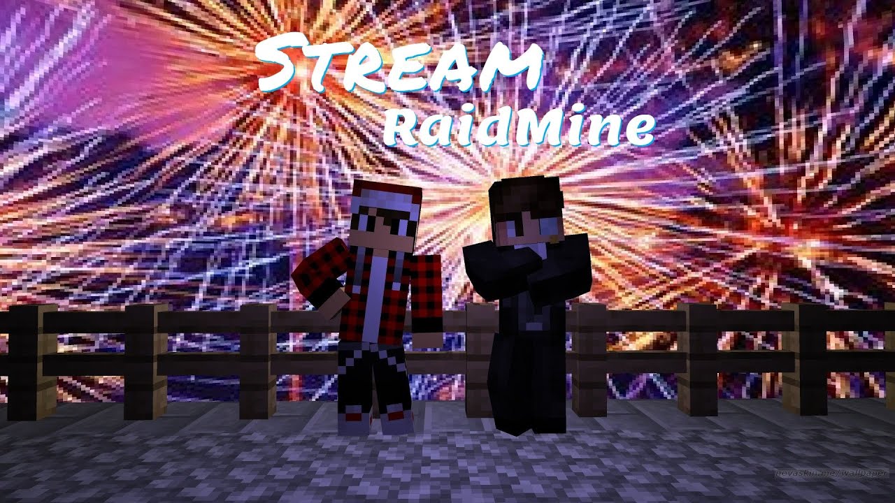 Стрим RaidMine! MineCraft Stream RaidMine - YouTube