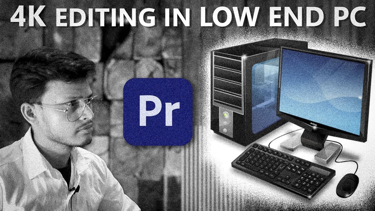 4K editing without leg ( Proxy) | how to do for 4K video editing in low ...