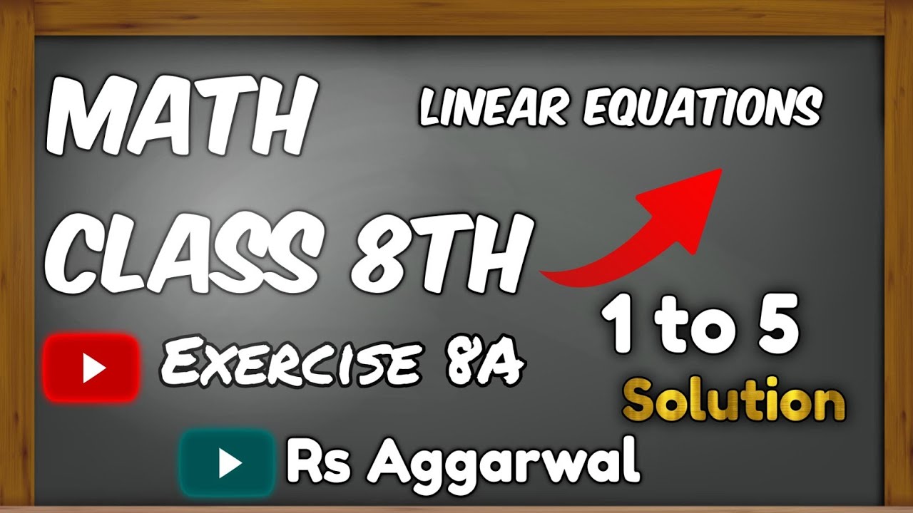 Math Class 8th R.s Aggarwal exercise 8A question number 1to 5 solution ...