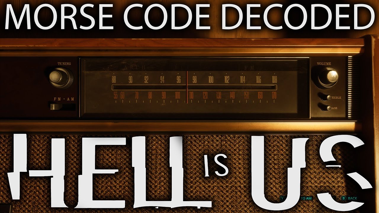 Hell Is Us Lethe's Radio Morse code decoded (watch it with 2X speed) - YouTube
