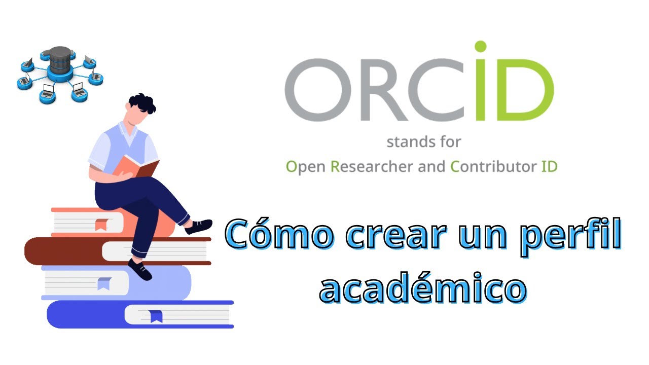 ORCID ID como registrarse y generar nuestro código de investigador ...
