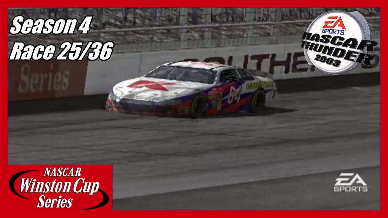 (Listening To Music Instead) NASCAR Thunder 2003 Career Mode (S4 Race ...