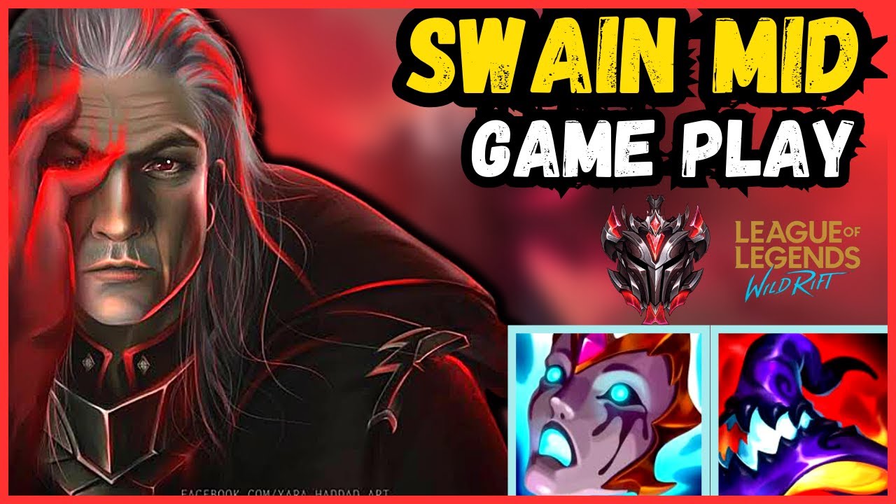 O Melhor Mid Pra Subir De Elo| Swain Mid Game Play lol Wild Rift - YouTube