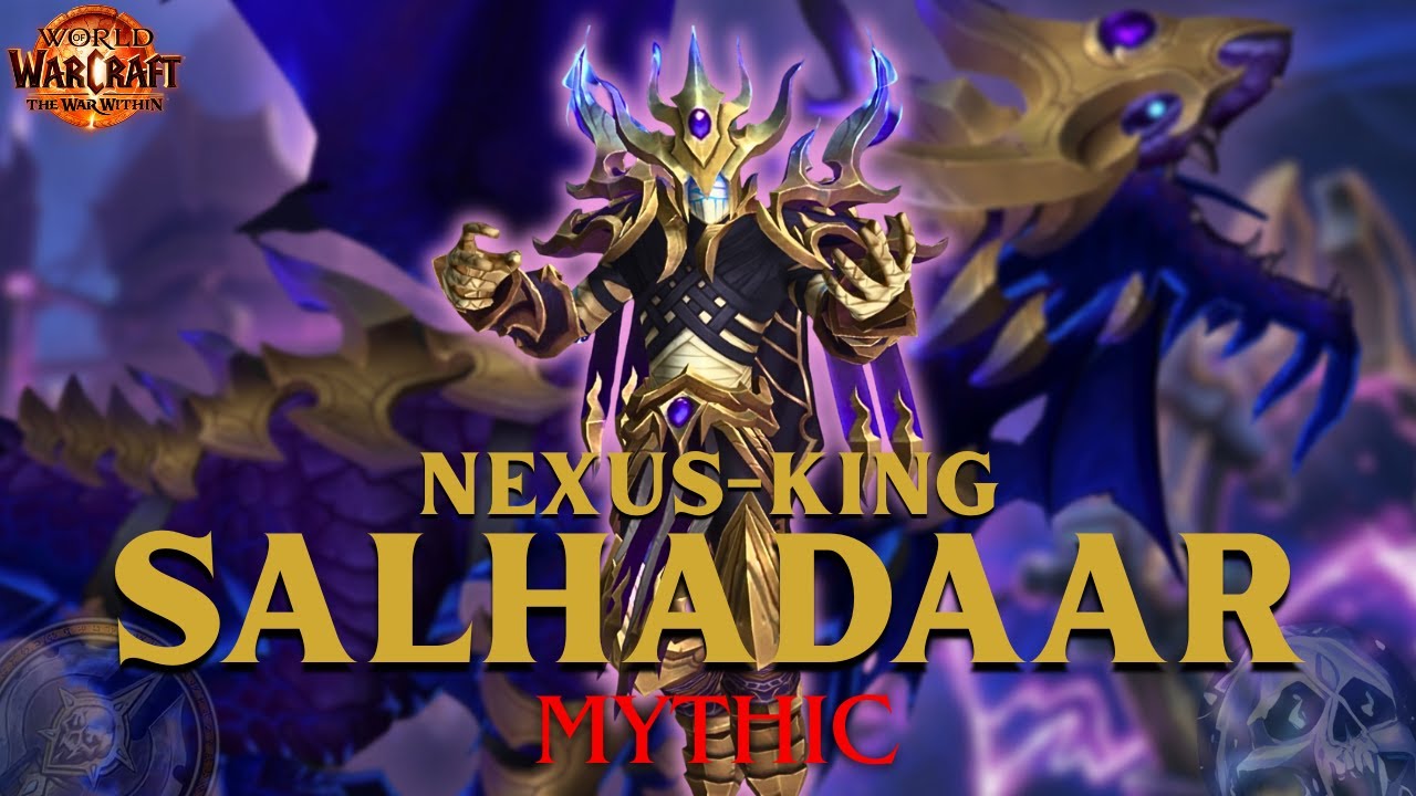 NEXUS-KING SALHADAAR MYTHIC / Frost DK Boss Walkthrough and Guide 11.2 ...