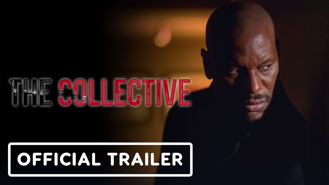 The Collective - Official Trailer (2023) Tyrese Gibson, Lucas Till, Ruby Rose - YouTube