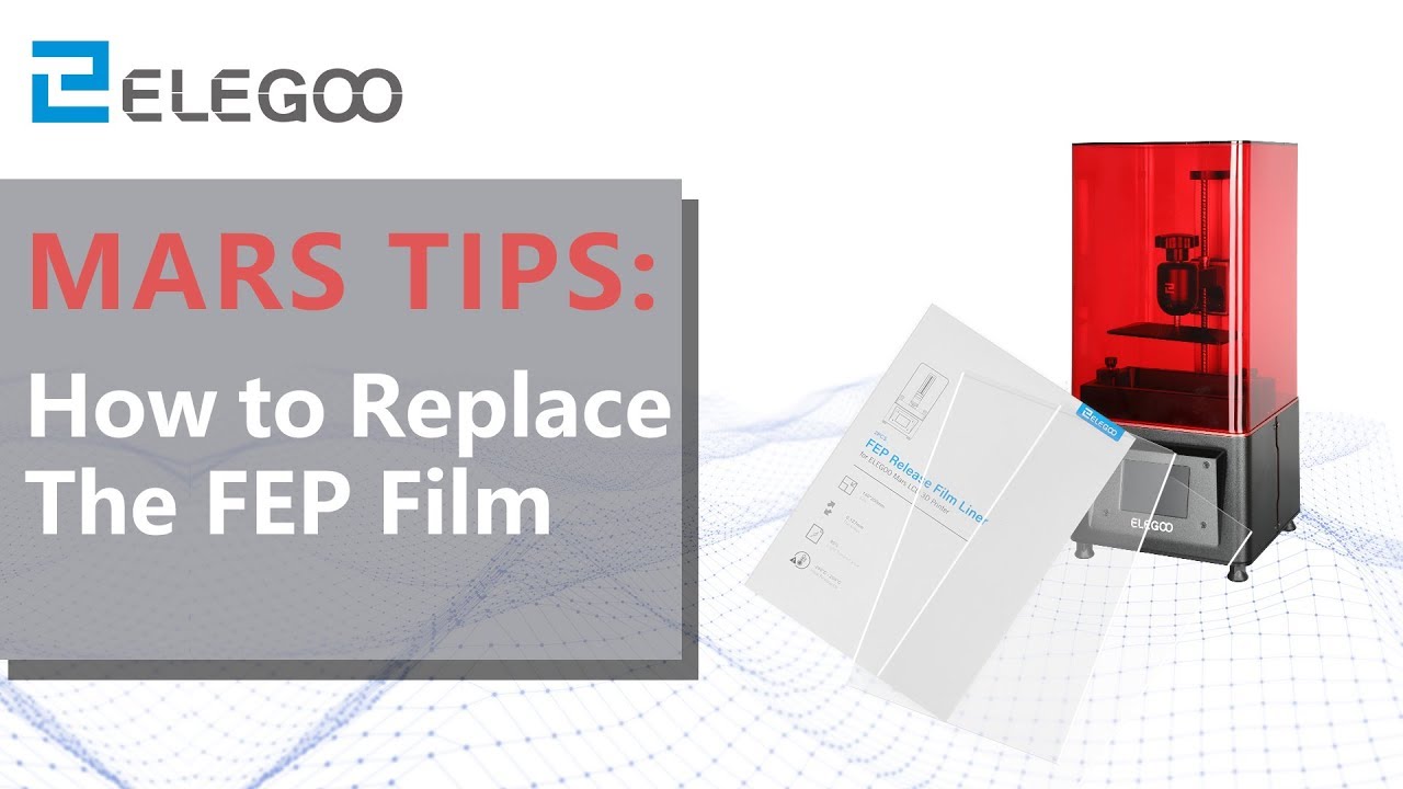 ELEGOO Mars & Mars Pro: How to replace the FEP film - YouTube