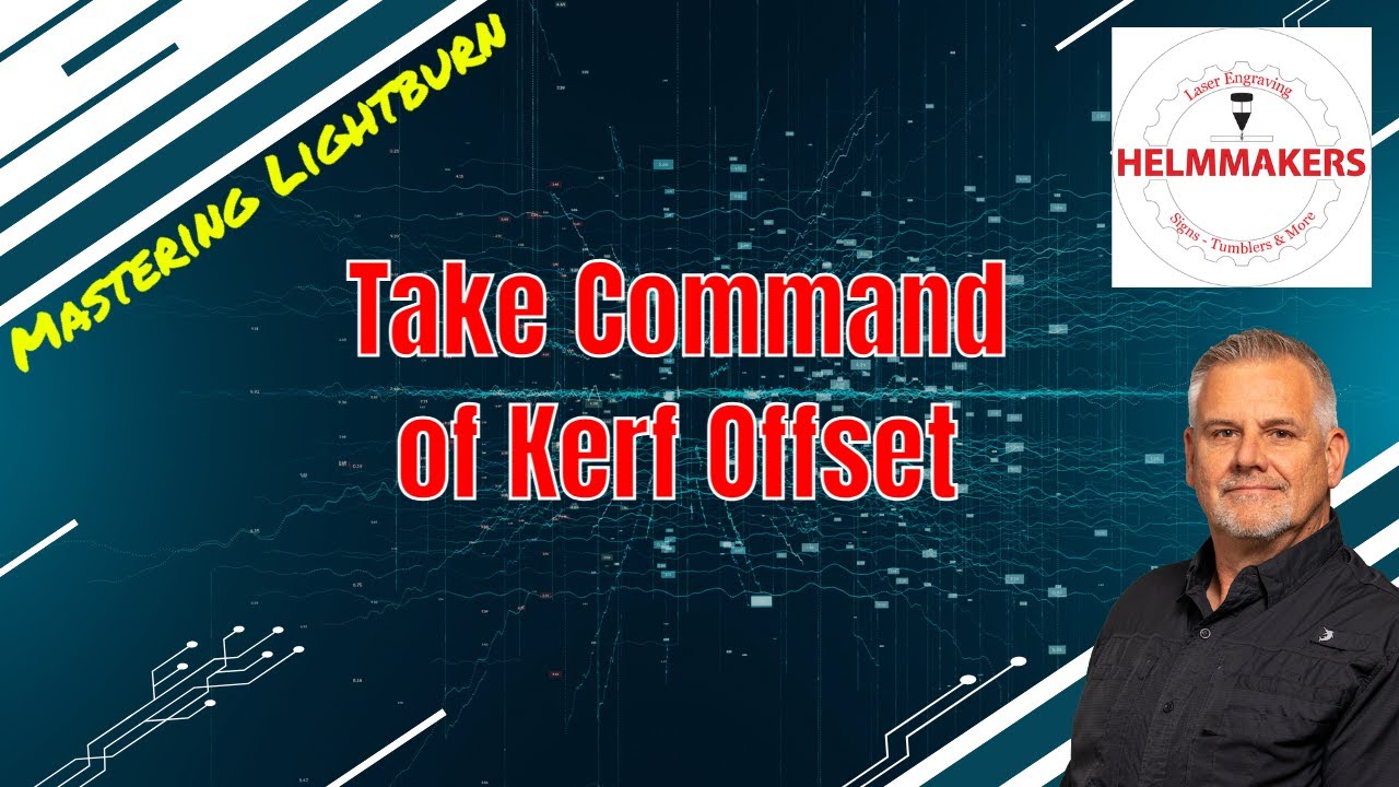 Become A Pro With Lightburn Kerf Offset! - YouTube