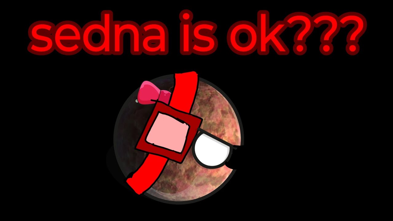 (LYRICS) Sedna is ok??? - YouTube