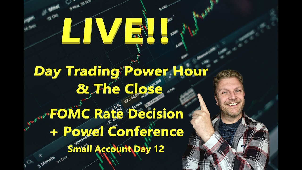 LIVE DAY TRADING | $2.5k Small Account Challenge - Day 12 | S&P500 | FOMC Rate Decision | - YouTube