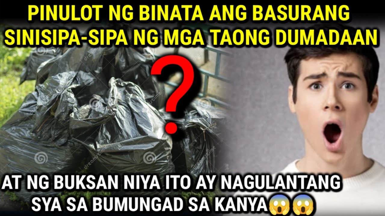 PINULOT NG BINATA ANG BASUSRANG SINISIPA NG TAO,AT NG BUKSAN NIA ITO AY ...