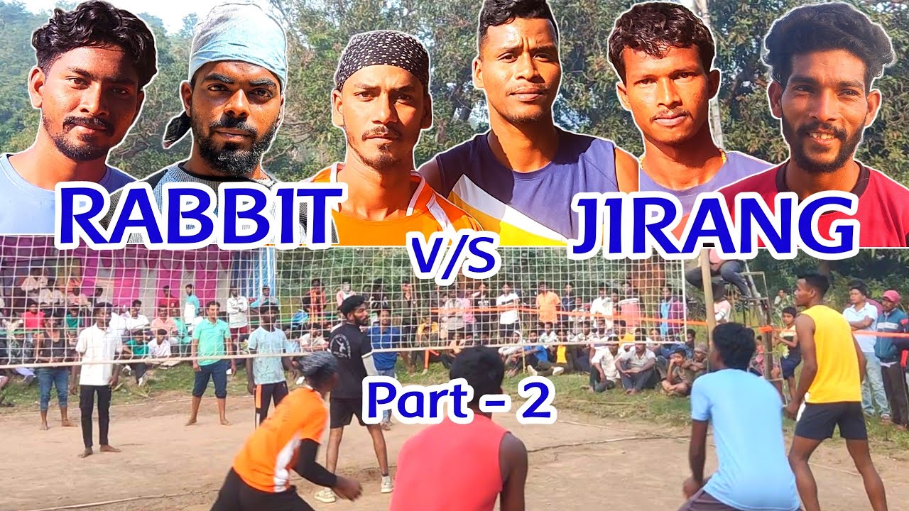 Rabbit V/S Jirang Very Intersting Game ll Volleyball ll Dhaba ...