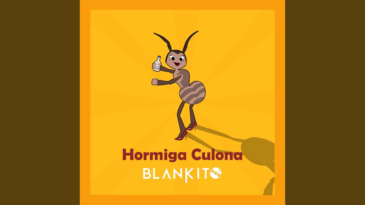 Hormiga Culona - YouTube