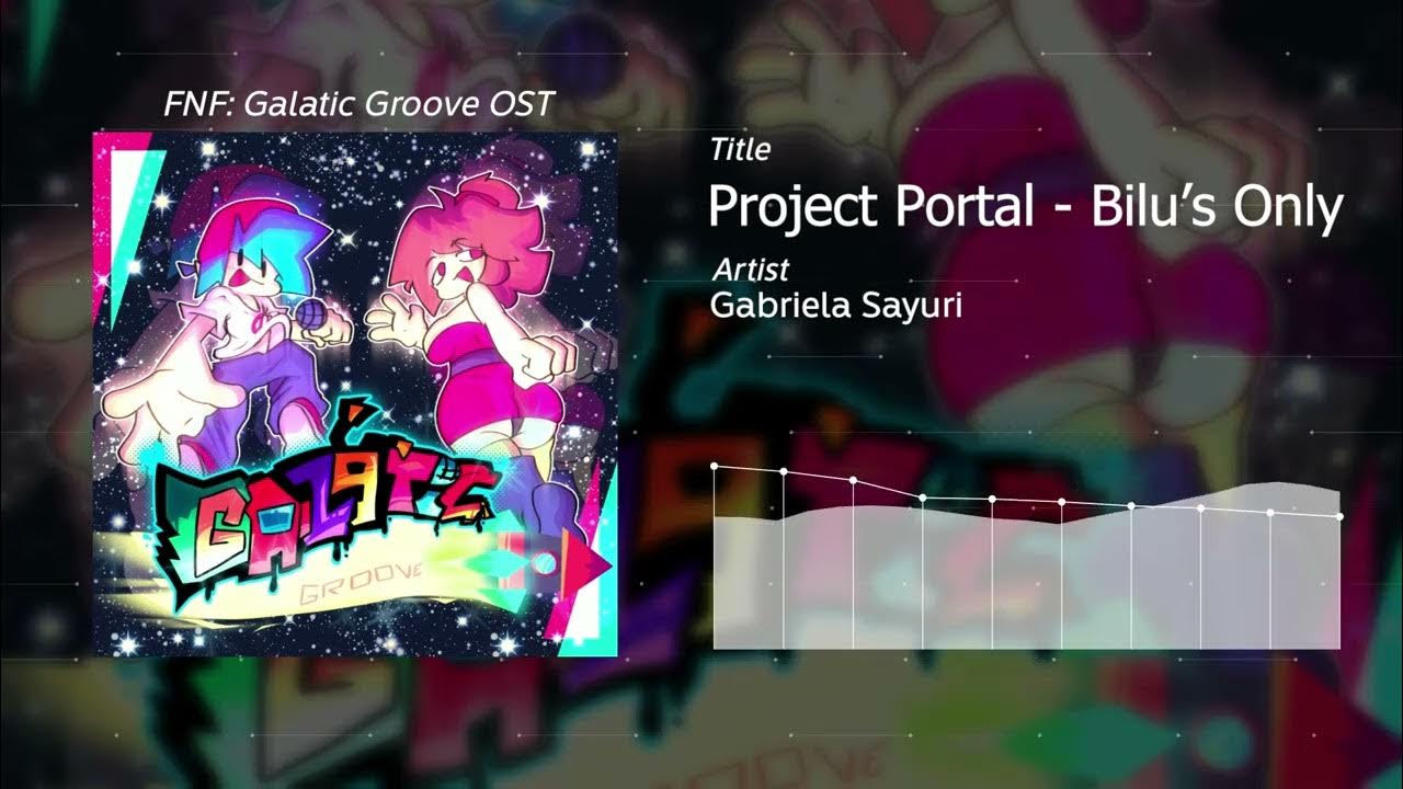 Project Portal [Bilu's Only] (from FNF: Galatic Groove OST) - YouTube