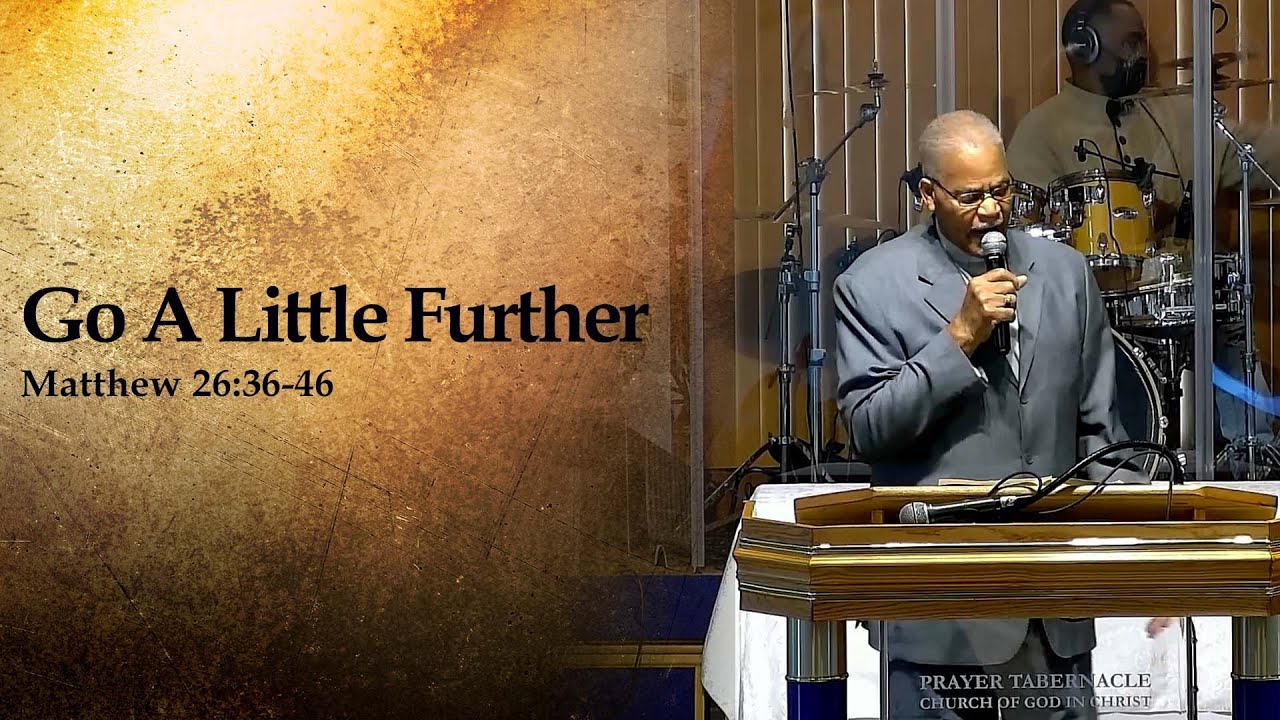 Go A Little Further - Full Live Service can be found at ...