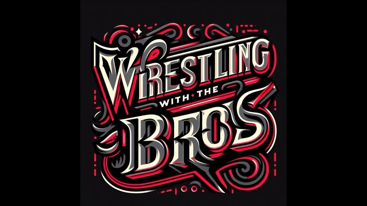 Wrestling with the Bros Ep4 - YouTube
