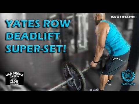 Yates Row Deadlift Superset - Workout Wednesday - YouTube