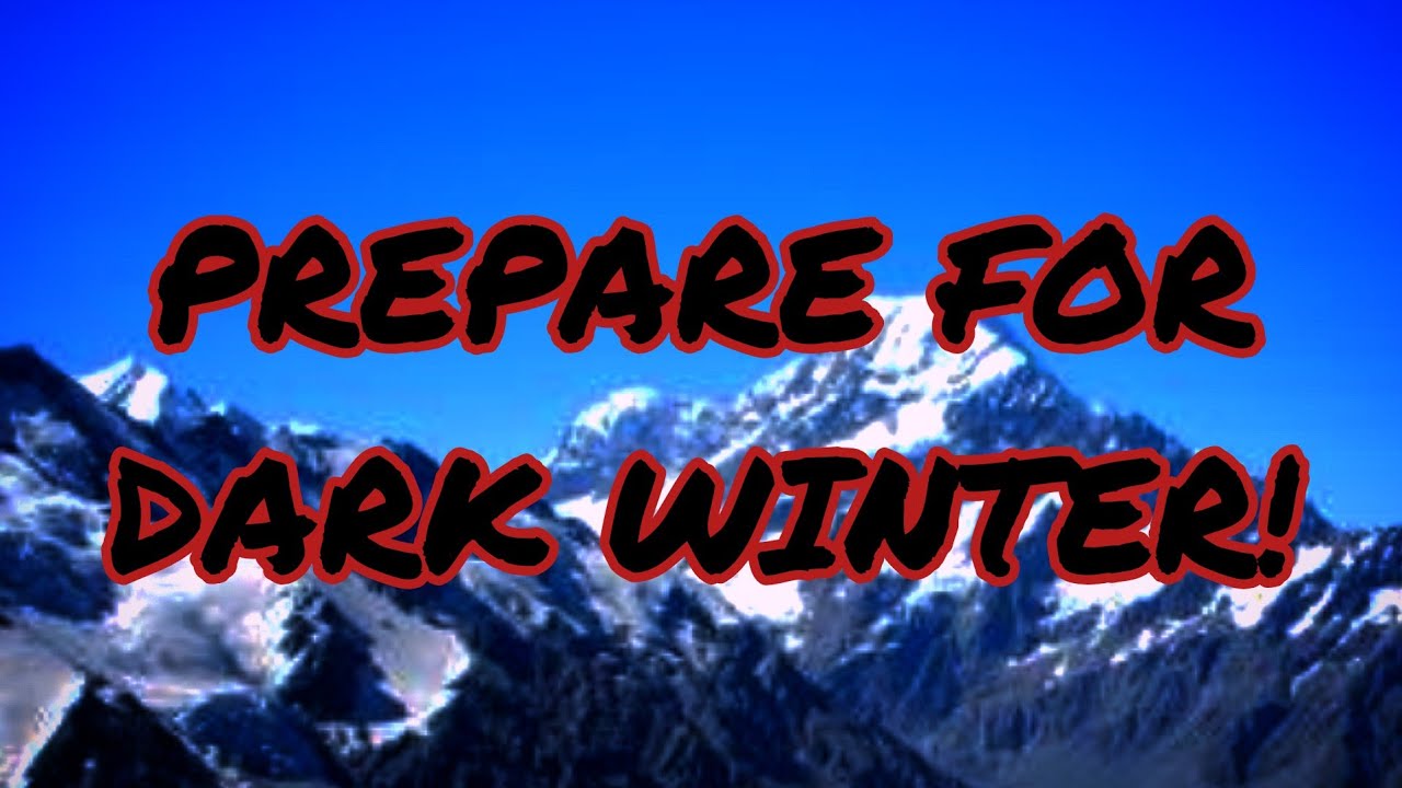 Cold, Harsh, Dark Winter Preps! - YouTube
