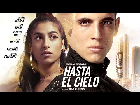 HASTA EL CIELO - Tráiler Oficial