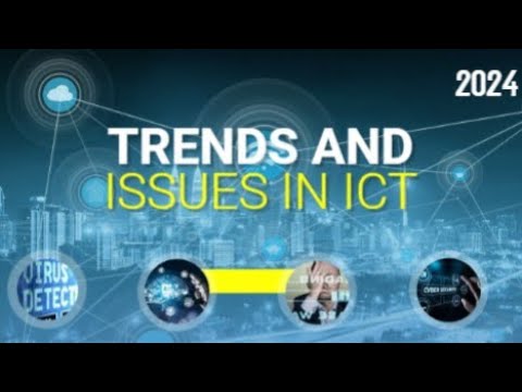 Trends and Issues in ICT - YouTube