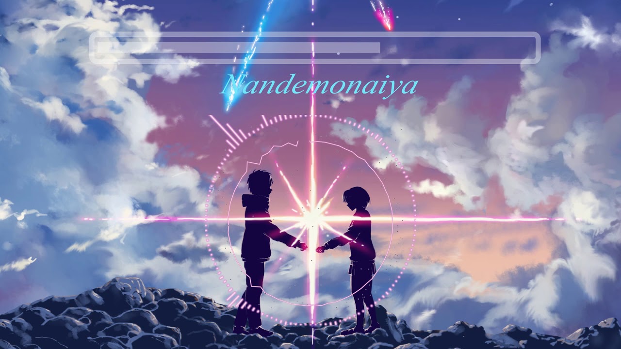 Nandemonaiya (な ん で も な い や) - Mone Kamishiraishi l Your name - YouTube