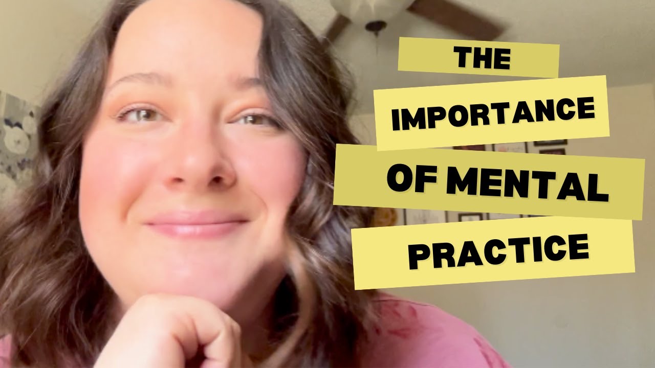 The Importance of Mental Practice | Hammer & Strings Conservatory - YouTube