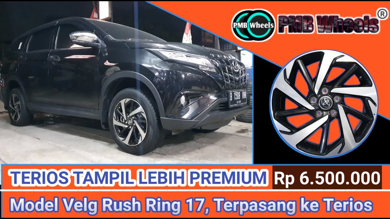 MODEL DAIHATSU TERIOS 2021 PAKE VELG RUSH - Velg Toyota Rush 2020 ...