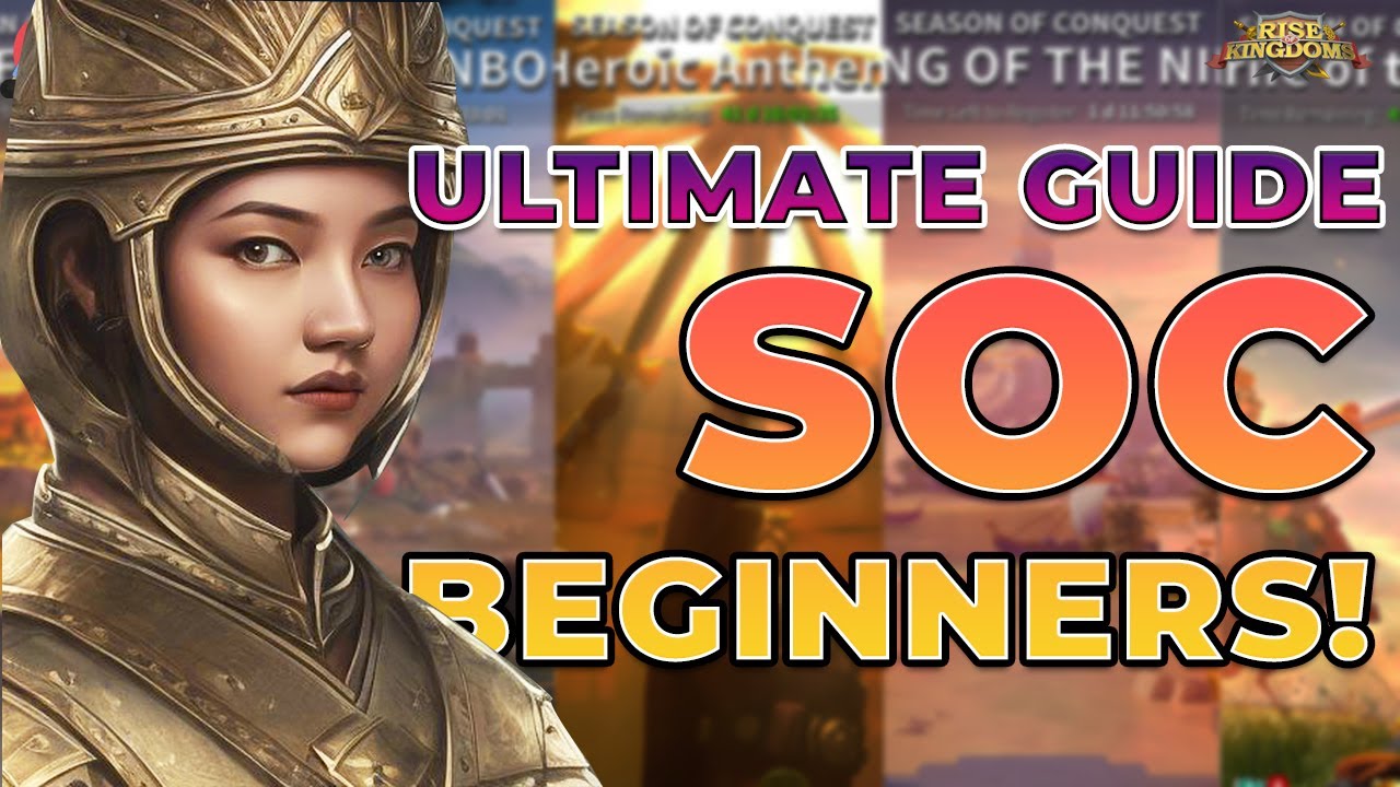 WAJIB UNTUK PEMULA SEBELUM SOC, ULTIMATE GUIDE!!! (RISE OF KINGDOMS ...