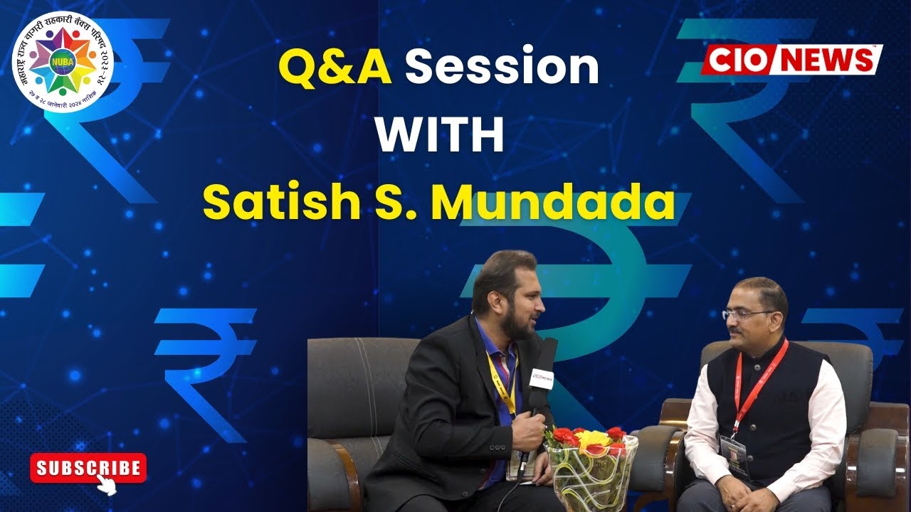 "Banking Foundation Insights: Q&A with Satish S. Mundada, Expert ...