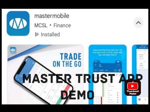 DEMO FOR MASTER MOBILE APP BY MASTER TRUST. - YouTube