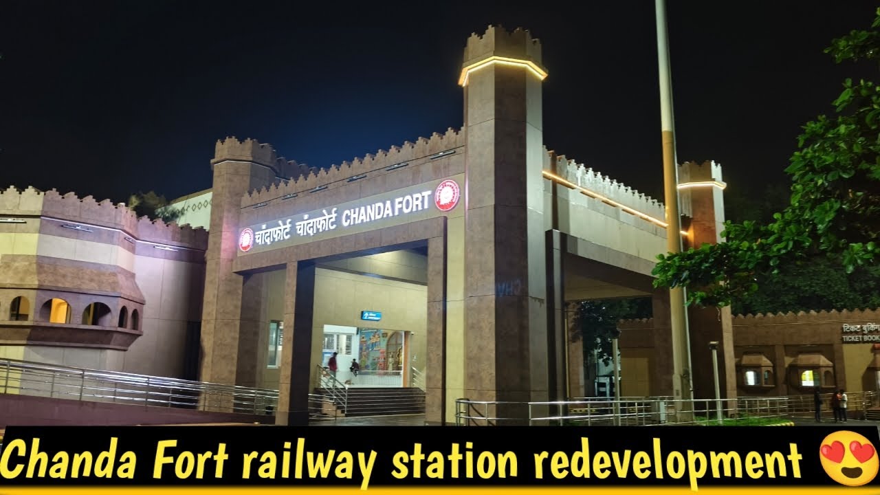 Chanda Fort railway station redevelopment 😍 | Completely transformed ...